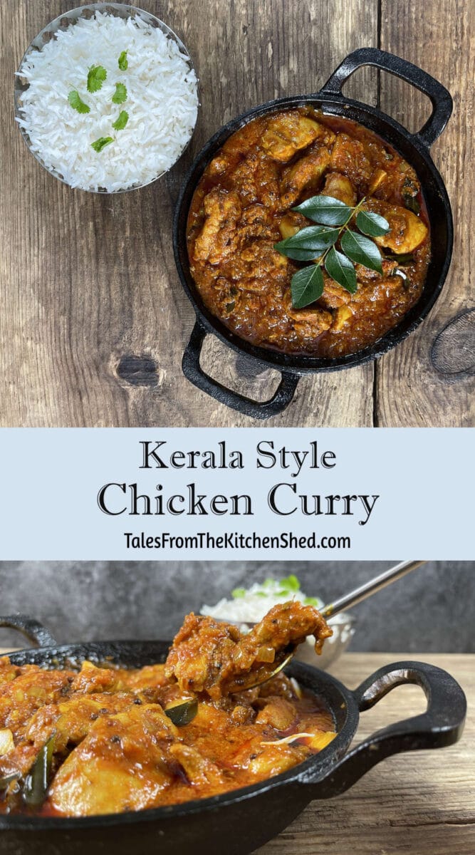 Kerala Style Chicken Curry (Nadan Kozhi) - Tales From The Kitchen Shed