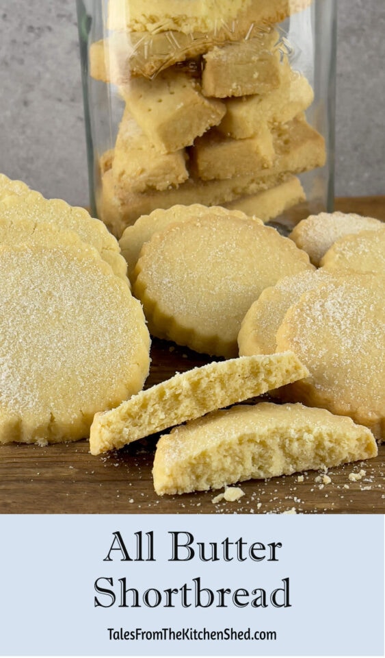 All Butter Shortbread Biscuits - Tales From The Kitchen Shed