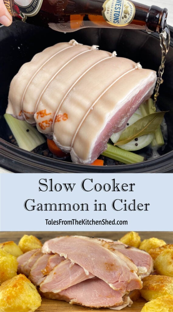 Slow Cooker Gammon In Cider - Tales From The Kitchen Shed