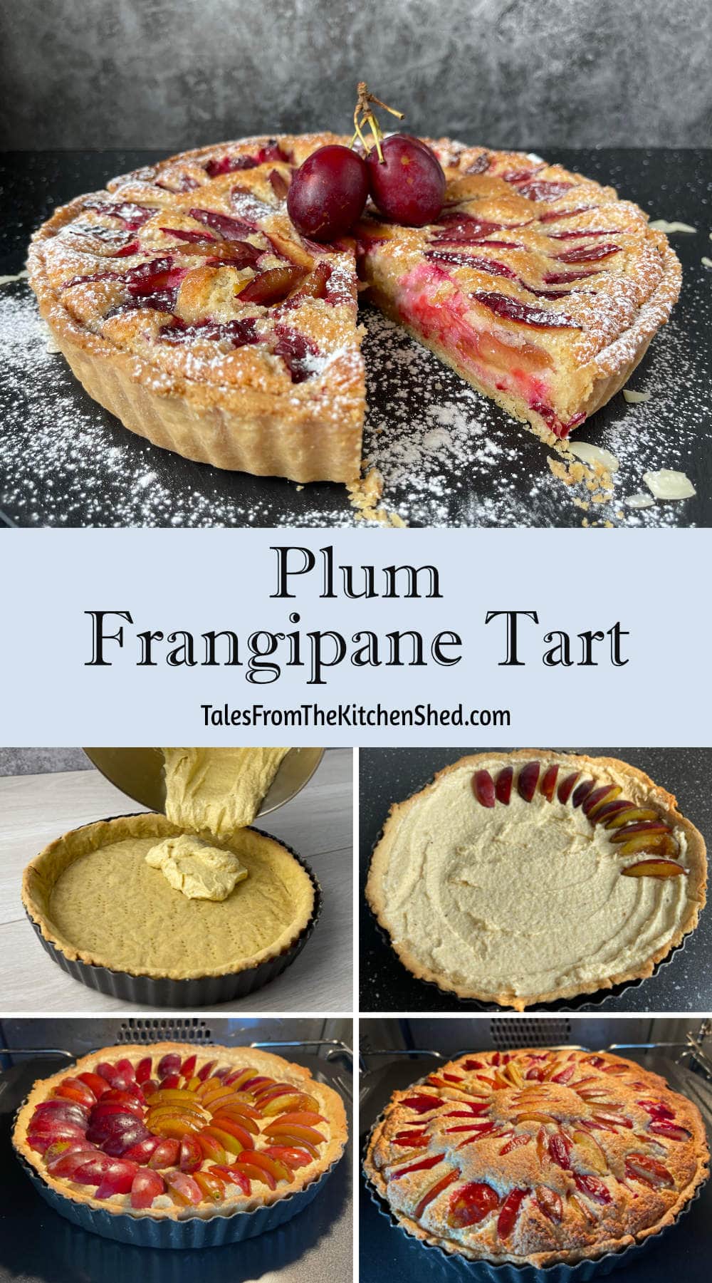 Plum Frangipane Tart - Tales From The Kitchen Shed